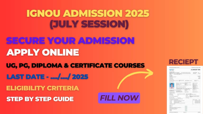 IGNOU Admission 2025 (July Session): Apply Online for UG, PG, Diploma & Certificate Courses ...